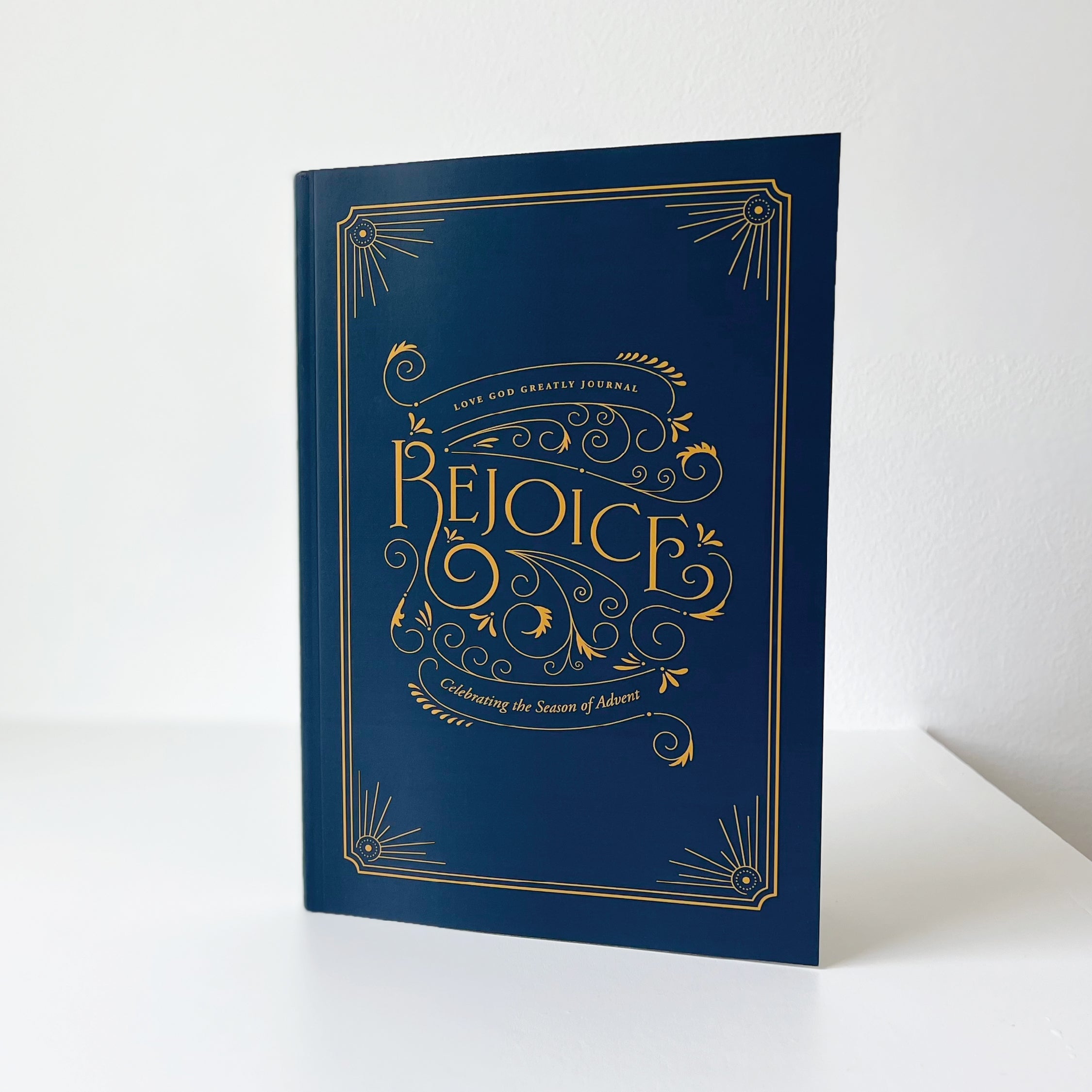 Rejoice – Love God Greatly