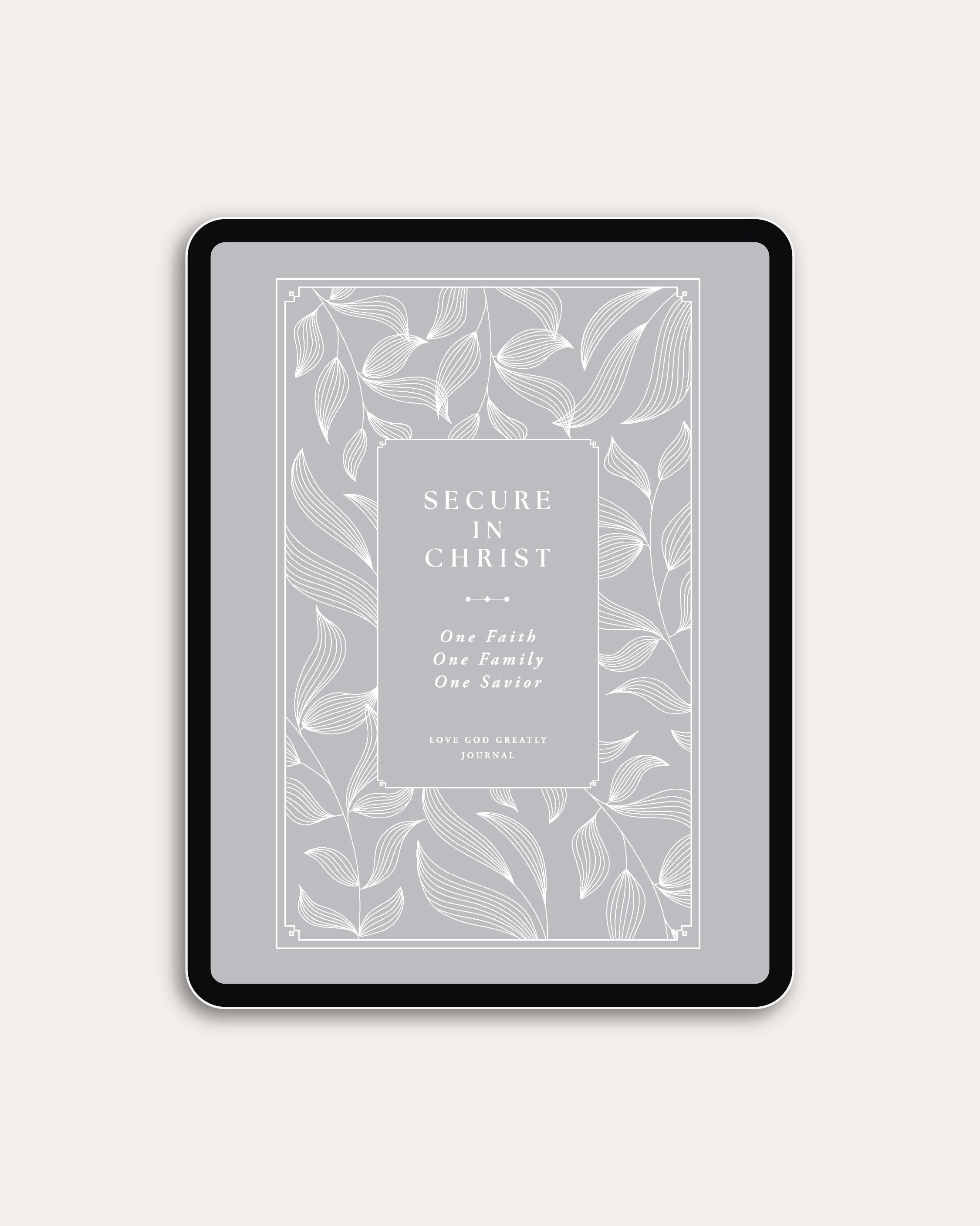 Secure in Christ Digital Resource Bundle – Love God Greatly