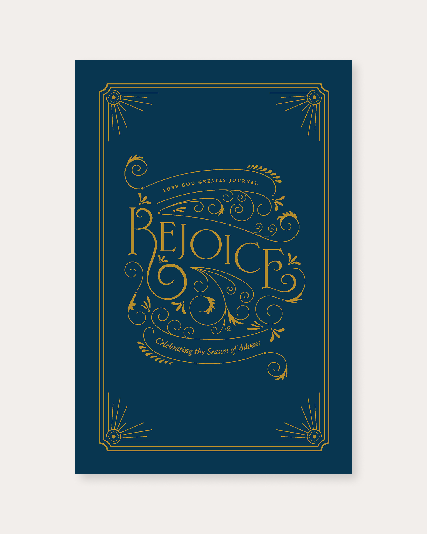 Rejoice – Love God Greatly