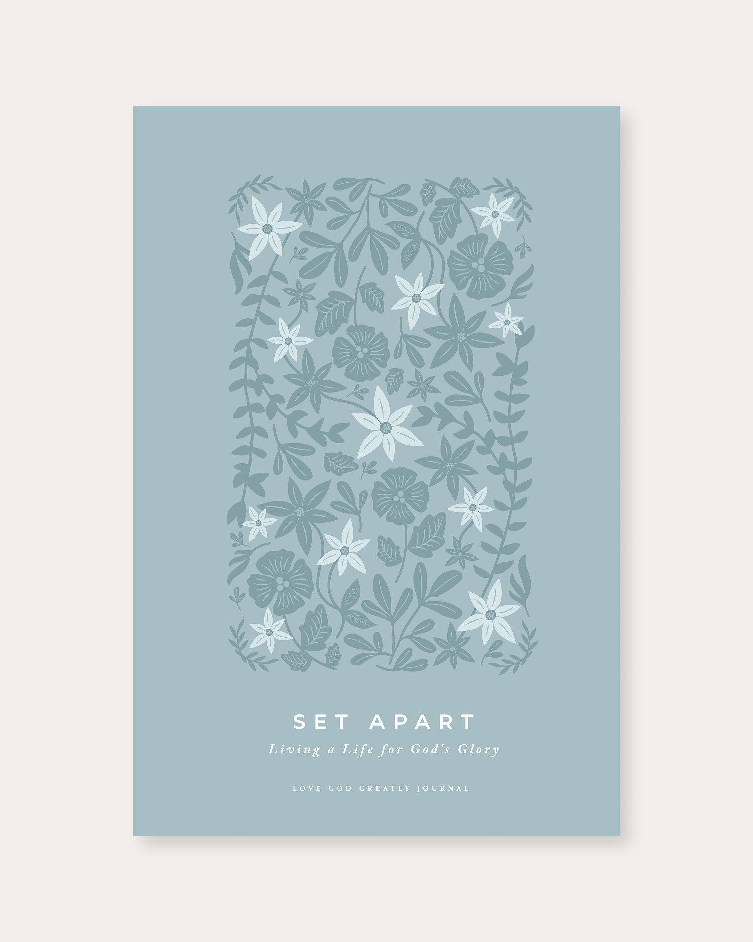 Set Apart – Love God Greatly